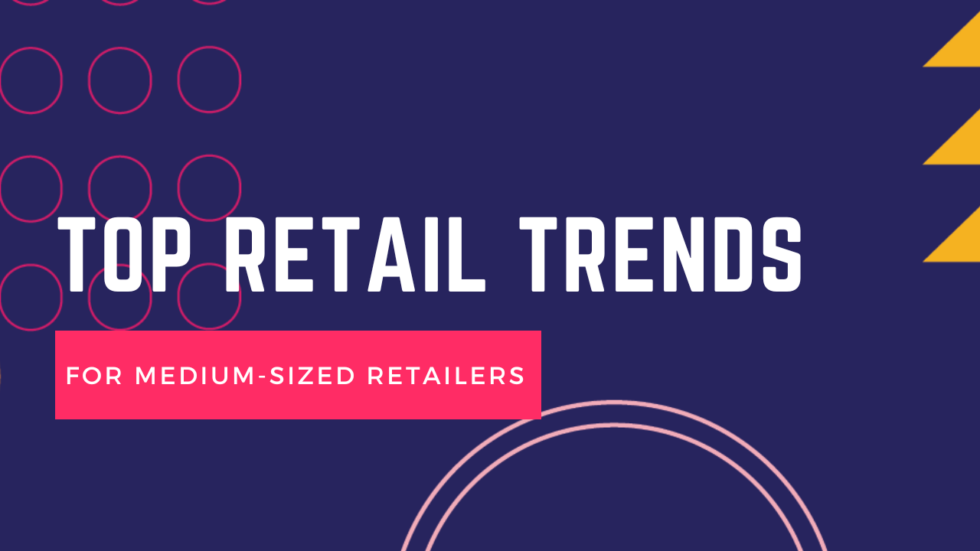 The Top 8 Retail Business Trends of 2025 | ASD Market Week